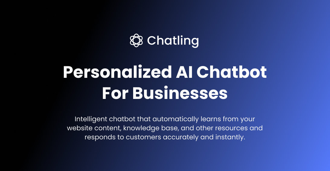 Chatling | The easiest way to build effective AI chatbot. | The ...